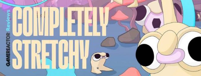 Completely Stretchy - Gamereactor 中文版