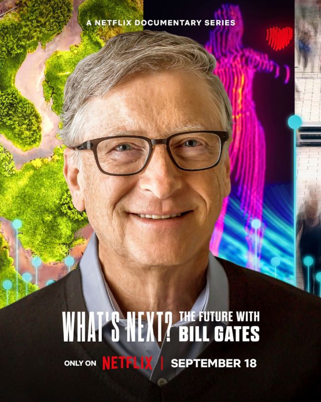 比爾·蓋茨在 Netflix 新紀錄片系列中談論 AI 等內容 - What's Next? The Future with Bill ...