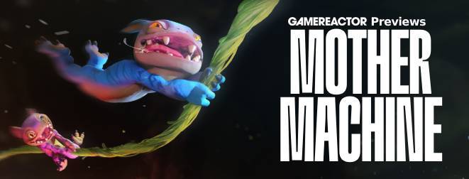 Mother Machine - Gamereactor 中文版