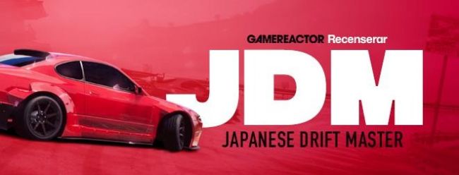 JDM: Japanese Drift Master - Gamereactor 中文版