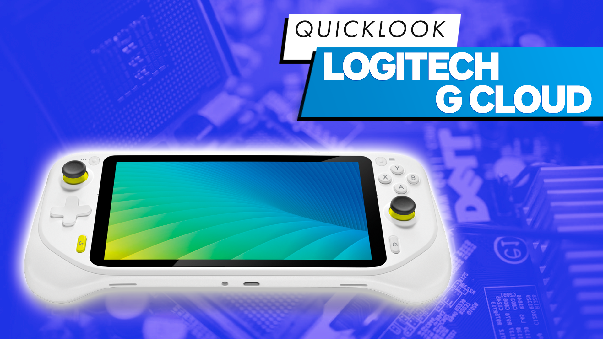 Get a Hands-On Look at the Logitech G Cloud: A Quick Look Set Review ...