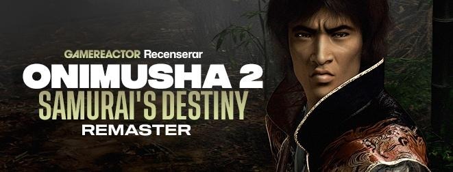 Onimusha 2: Samurai's Destiny Remaster - Gamereactor 中文版